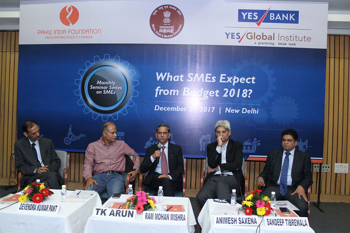 What SMEs Expect from Budget 2018, New Delhi – Pahlé India Foundation